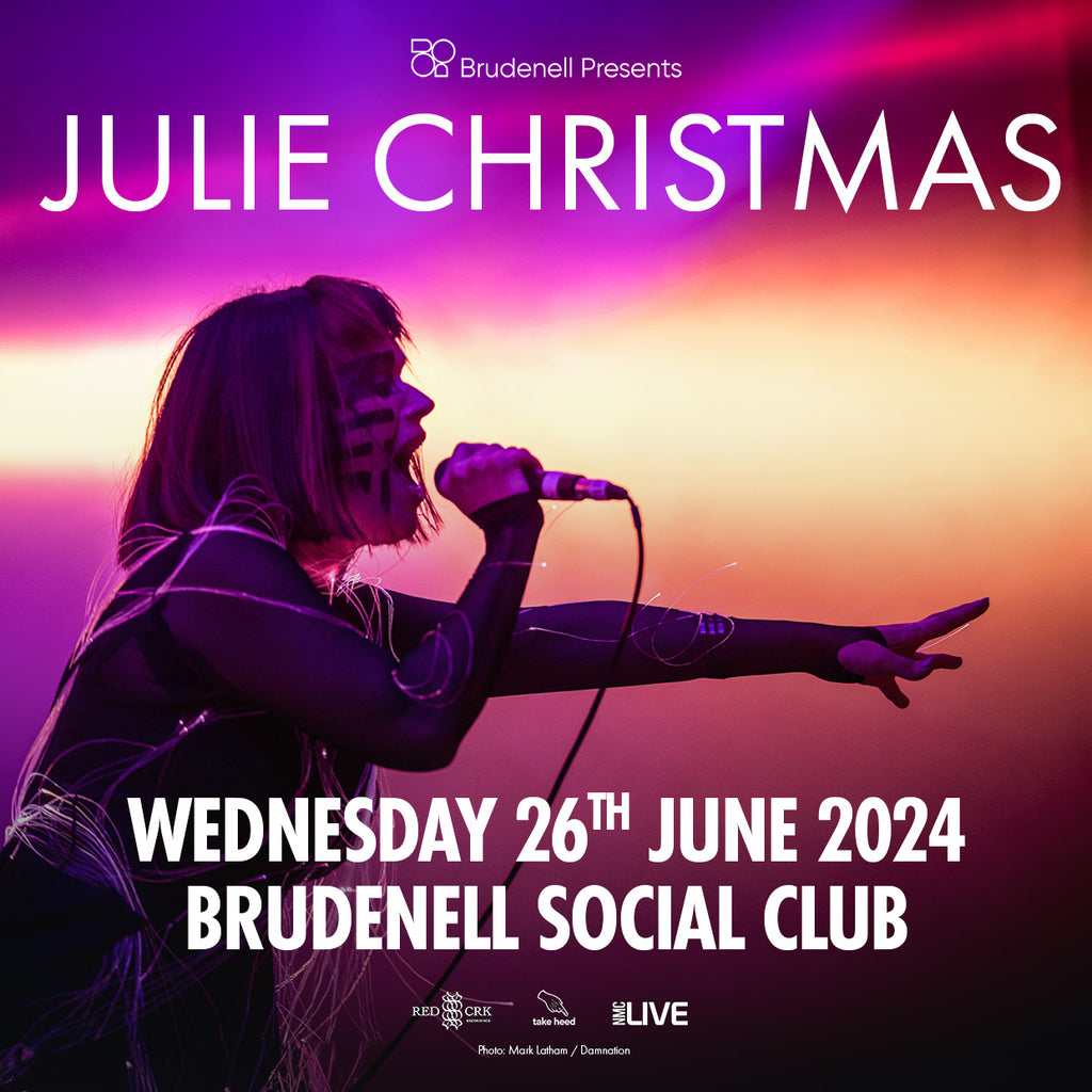 Julie Christmas 26/06/24 @ Brudenell Social Club – Crash Records