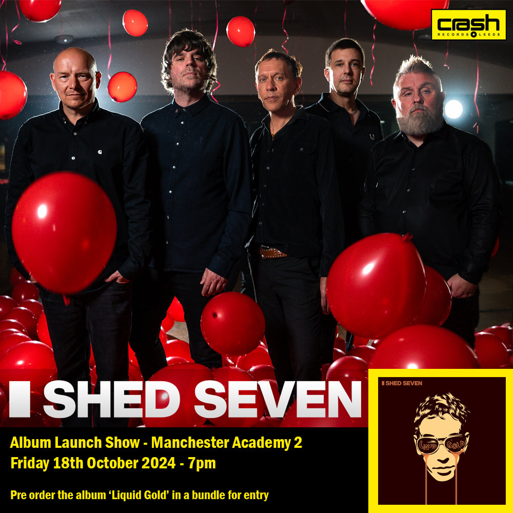 Shed Seven - Liquid Gold : Album + Ticket Bundle (Album Launch Gig at ...