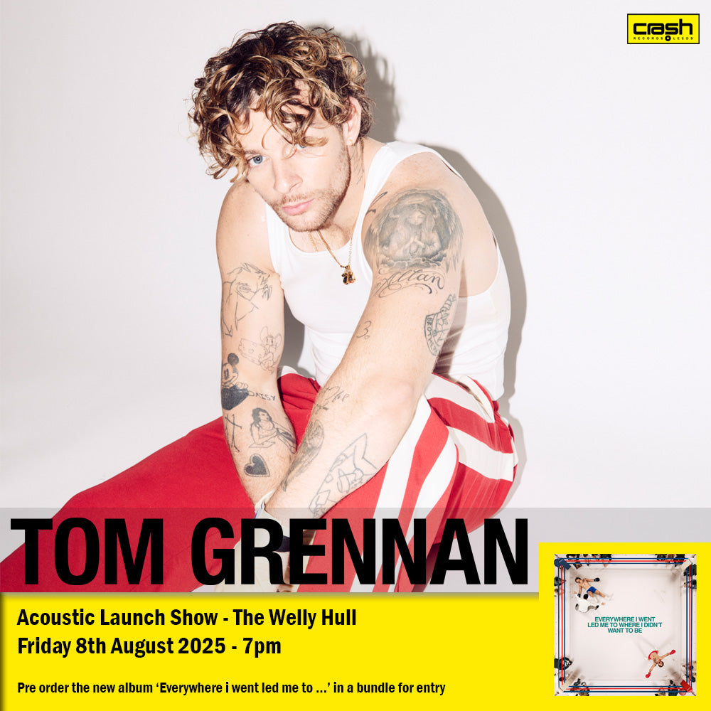 Tom Grennan – Everywhere I Went Led Me to Where I Didn't Want to Be ...