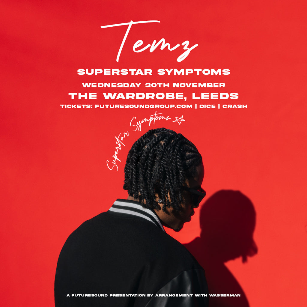 Temz 30/11/2022 @ Wardrobe – Crash Records
